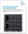 Novo Blade Data Center Convergente da Dell | Dell Brasil